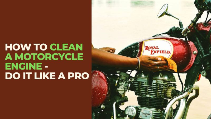 How to Clean a Motorcycle Engine: Do It Like a Pro - MOTOZMO