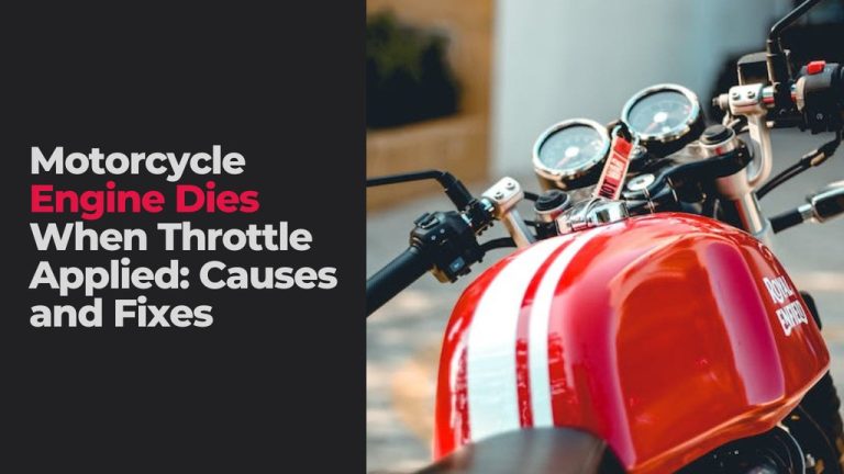 Motorcycle Engine Dies When Throttle Applied: Causes and Fixes - MOTOZMO